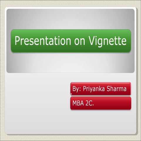 Presentation On Vignette | PPT