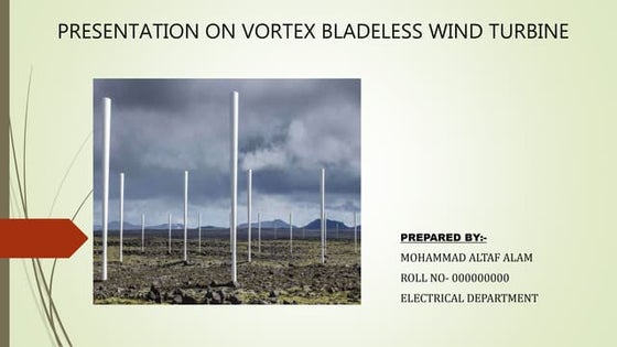 Design and Fabrication of Bladeless Wind Power Generation | PDF | Power and Energy Industry ...