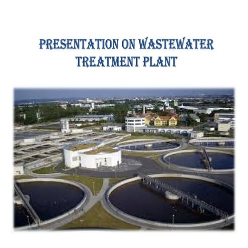Presentation on wastewater treatment plant | PDF