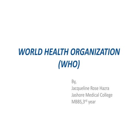 WHO (World Health Organization) | PPTX