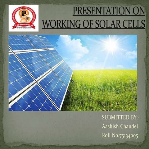 Presentation on working of solar cells | PPTX