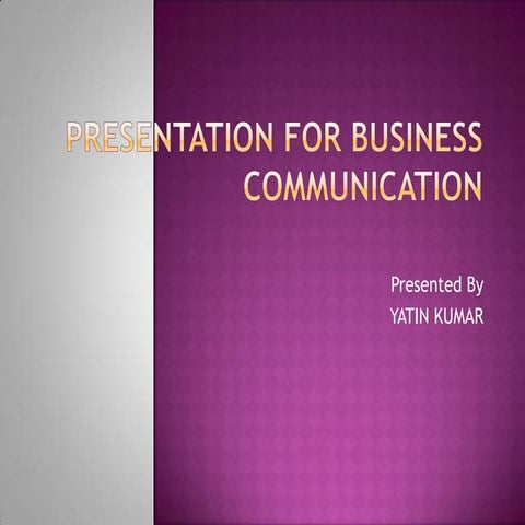 Presentation on business communication | PPT