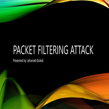 Presentation Packet Filtering Attackpptx Computer Networking Computing