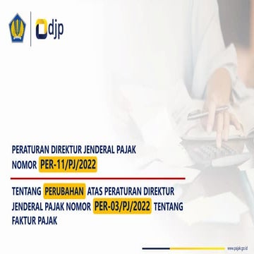 Presentation Per 11 Th 2022 Tentang Faktur Pajak Pdf