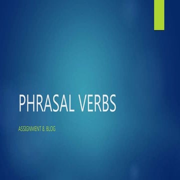 Presentation: phrasal verbs | PPT