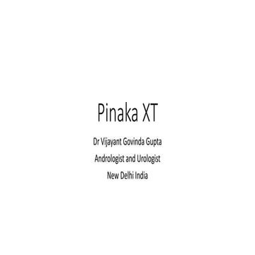 Pinaka XT - Nutraceutical for Erectile Dysfunction | PPTX