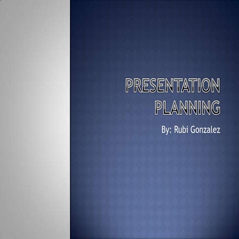 Presentation planning | PPT