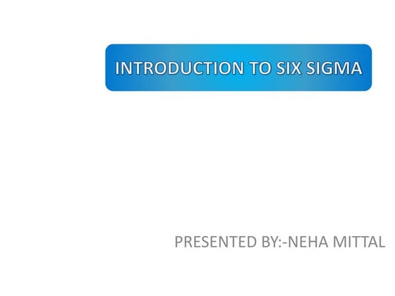 Six Sigma Principle and Methods | PPTX