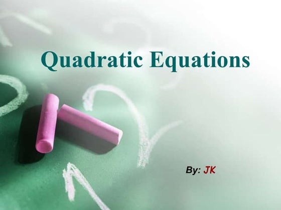 Quadratic equations | PPTX