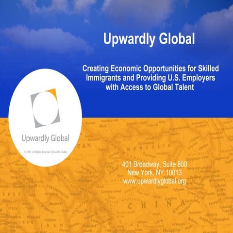 Upwardly Global & WES Presentation for Immigrant Professionals | PPT