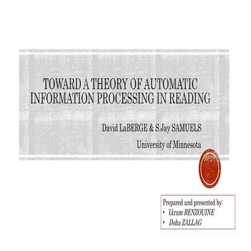 Reading Automaticity by David LaBerge and S Jay Samuels | PPTX
