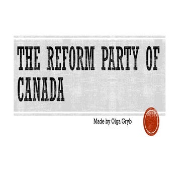 Reform Party of Canada | PPT