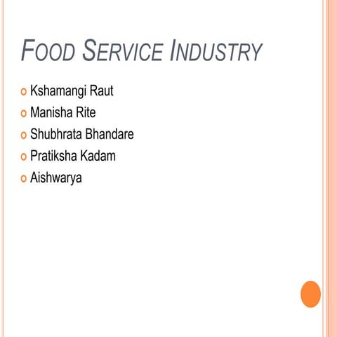 Food service industry | PPTX