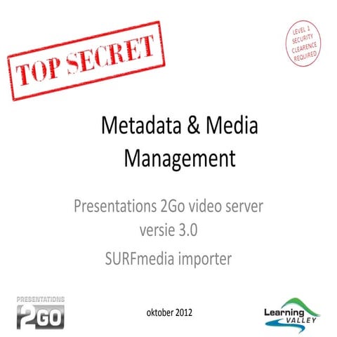 Presentations 2 go media management & metadata | PPT