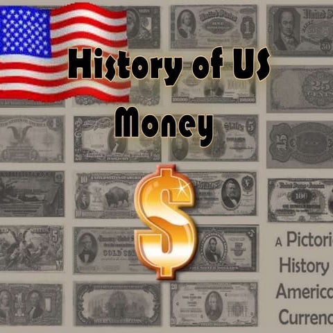 History Of US Dollar | PPSX