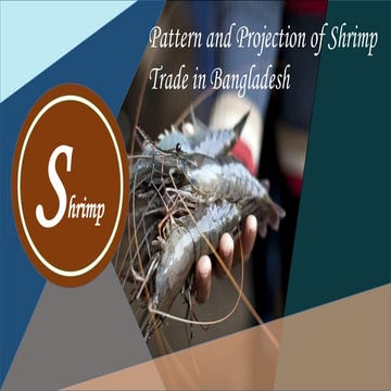 Pattern and Projection of Shrimp Trade in Bangladesh | PDF