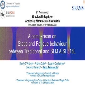 A comparison on Static and Fatigue behaviour between Traditional and SLM AISI 316L | PPT