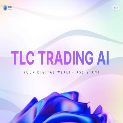 TLC TRADING AI, Your Digital Wealth Assistant | PDF