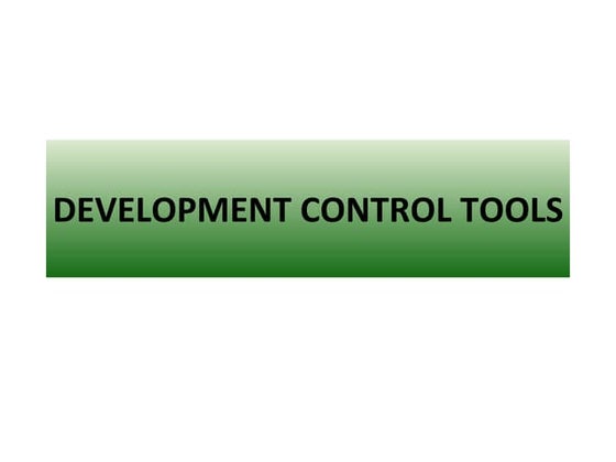What are Development controls | PPTX | Developmental Sites | Real Estate