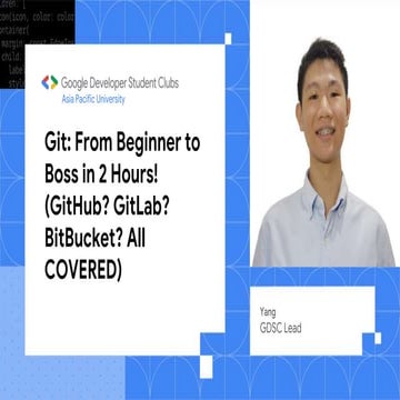 Git From Beginner To Boss In 2 Hours Github Gitlab Bitbucket All Coveredpptx