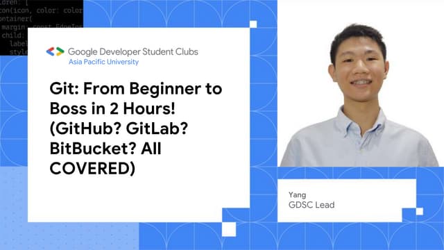Git From Beginner To Boss In 2 Hours Github Gitlab Bitbucket All Coveredpptx