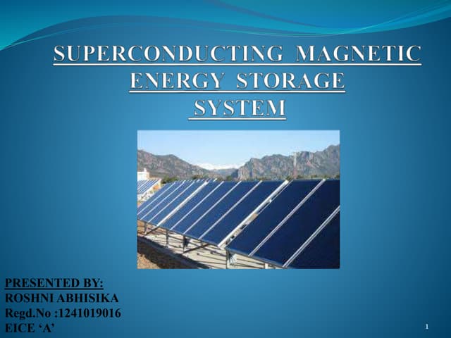 Superconducting Magnetic Energy Storage Pptx