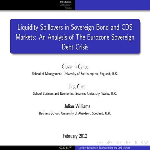 Giovanni Calice. Spillovers in Sovereign Bond and CDS Markets: An ...