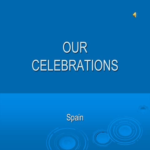 Presentation spain(celebrations) | PPSX