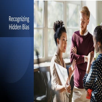 Recognizing Unconscious Bias: How to Elevate Your Presence at Work | PPTX