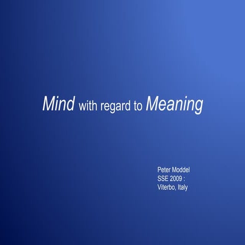 Mind with regard to Meaning | PPT