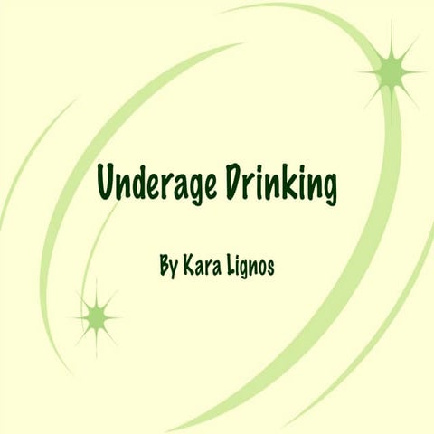 Underage drinking | PPTX