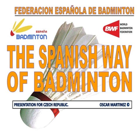Presentation The Spanish Way | PDF