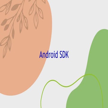 android app devlopment kit and android sdk | PPT