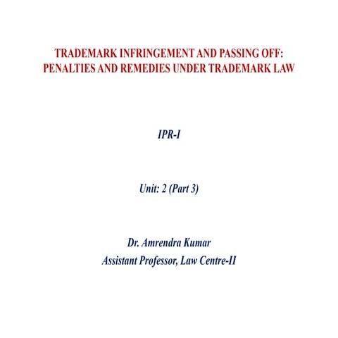 Presentation_TM Infringment_IPR_AmrendraKr..pdf