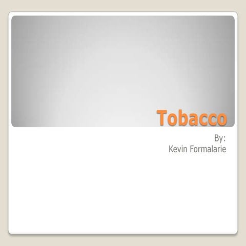 Presentation Tobacco | PPT