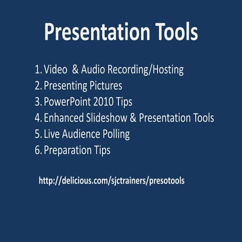 Presentation Tools | PPT