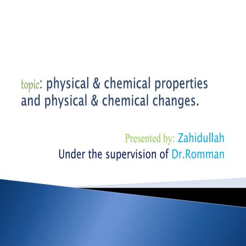 physical and chemical property and physical and chemical change | PPTX
