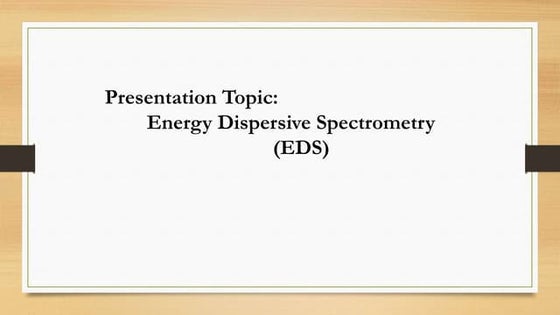 ( EDAX)energy Dispersive xray spectroscopy | PDF