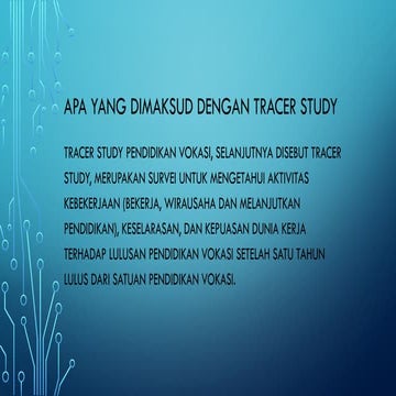 presentation tentang tracer study di sekolah | PPTX