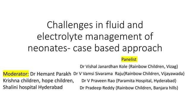 Fluid and electrolyte management among neonates | PPT