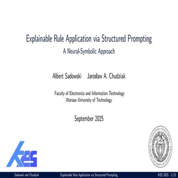 Explainable Rule Application via Structured Prompting: A Neural ...