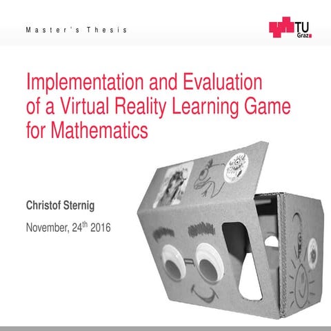 Implementation and Evaluation of a Virtual Reality Learning Game for ...
