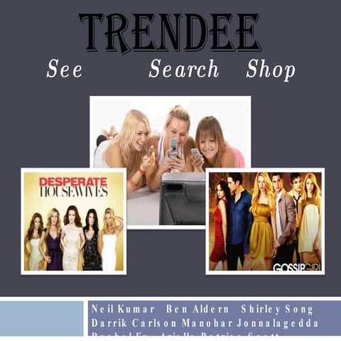 Trendee - Fashion Mobile Application Business Plan | PPT