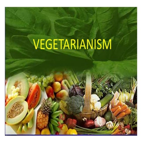 Vegetarianism | PPTX