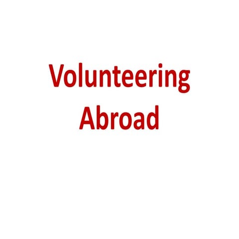 Volunteering abroad options | PPT