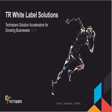 TR White Label Solutions | PPT
