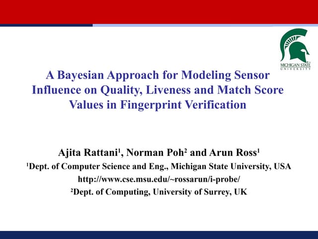 A Bayesian Approach For Modeling Sensor Influence On Quality Liveness