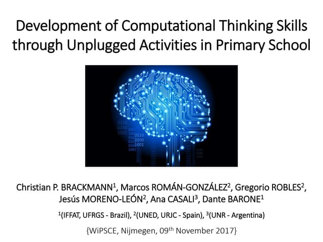 Presentation For Wipsce 2017 Development Of Computational Thinking