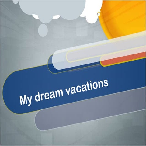 Webquest- My dream Vacation | PPT