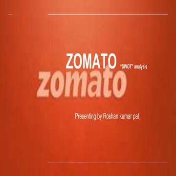 Swot Of Zomato And Vision Mission Power Point Presentation Ppt 